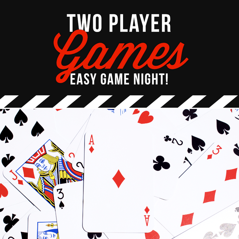 50 Fun & Easy 2 Player Card Games | Date Your Spouse