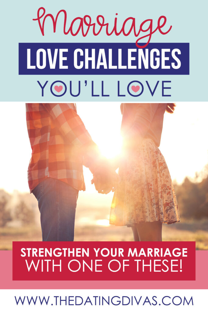 28 Love Challenge Ideas For Your Marriage | Date Your Spouse