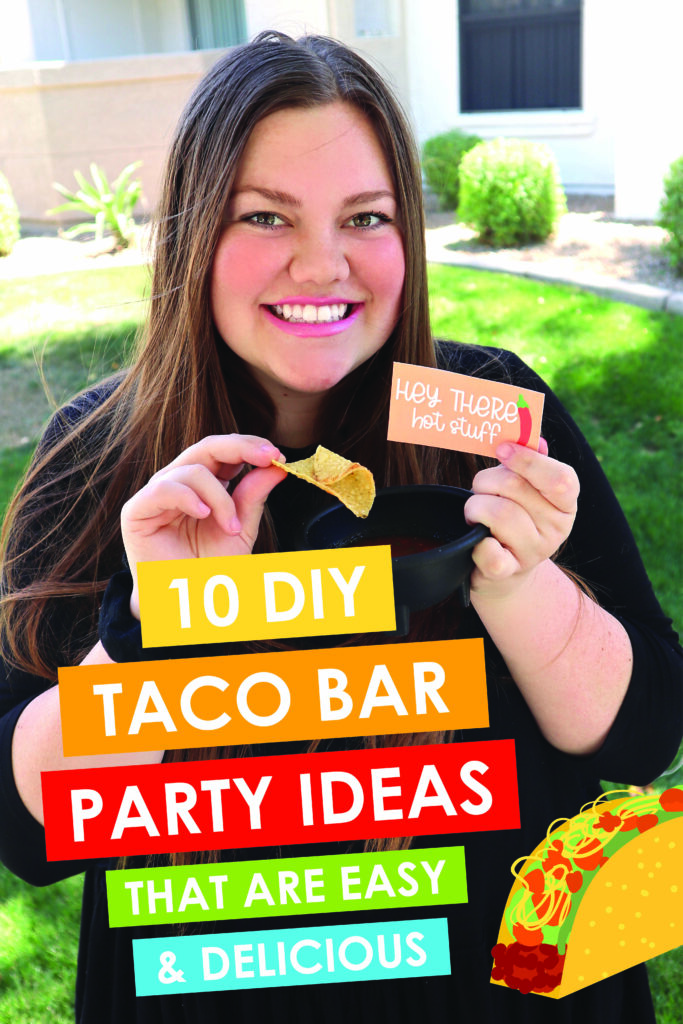 10 DIY Taco Bar Party Ideas That Are Easy & Delicious | Date Your Spouse